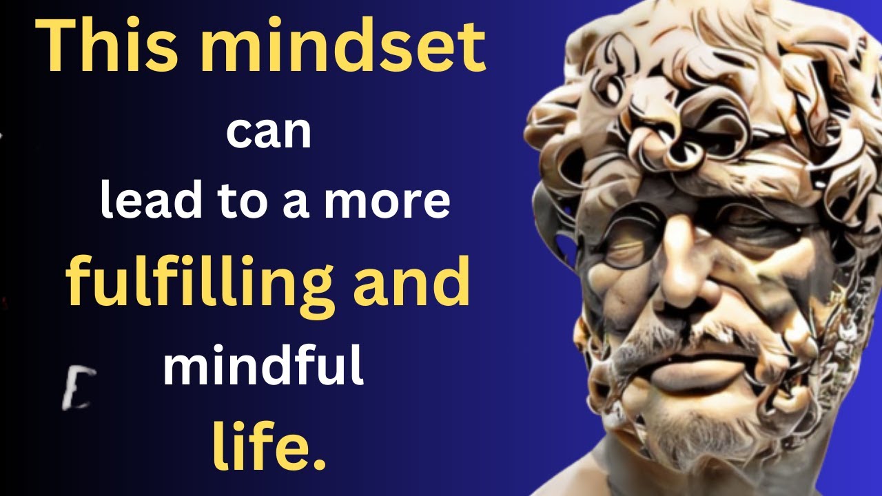 This mindset can lead to a more fulfilling and mindful life. - YouTube