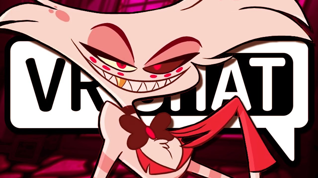 ANGEL DUST PLAYS VRCHAT FOR THE FIRST TIME! (HAZBIN HOTEL) - YouTube