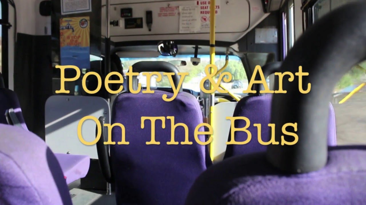 Poetry & Art on The Bus - YouTube