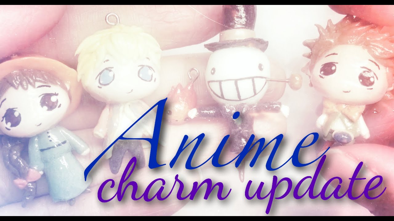 Anime Charm Update - YouTube