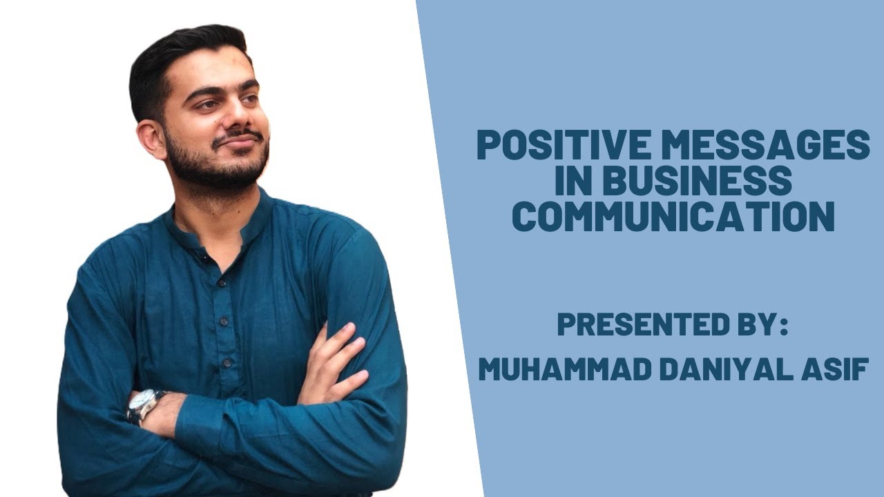 Positive Messages | Importance and Benefits in Business Communication ...