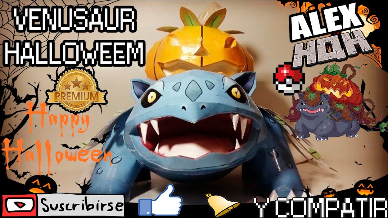 Tutorial de como hacer un Venusaur Halloween / Hq - #Papercraft - YouTube
