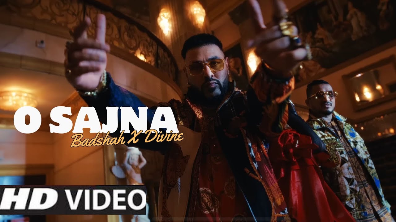 O Sajna - Official Music Video | Badshah, Divine, Nikita Gandhi | Ek ...