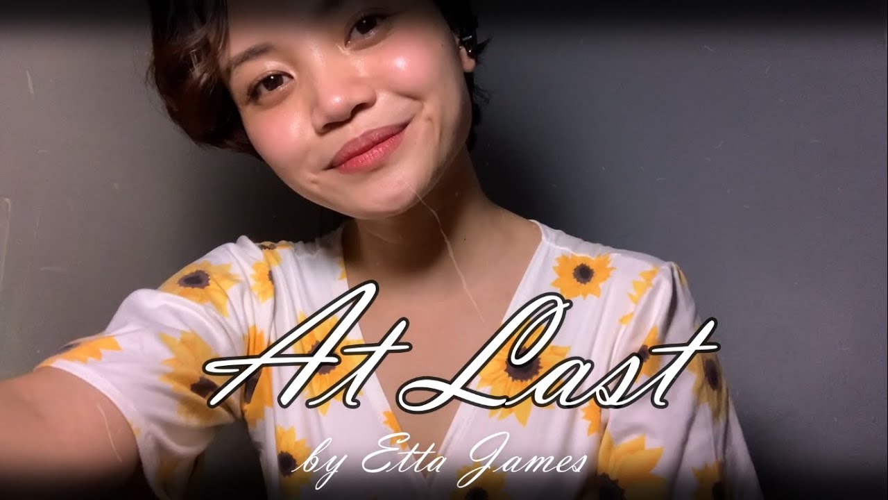 At Last by Etta James (cover) - YouTube