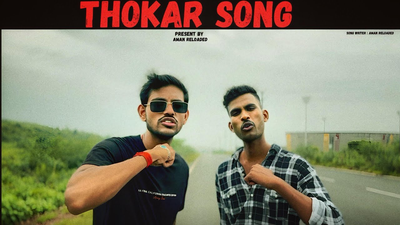 THOKAR RAP || TRENDING SONG || COMEBACK SONG || PRESENT BY GWALIOR ...
