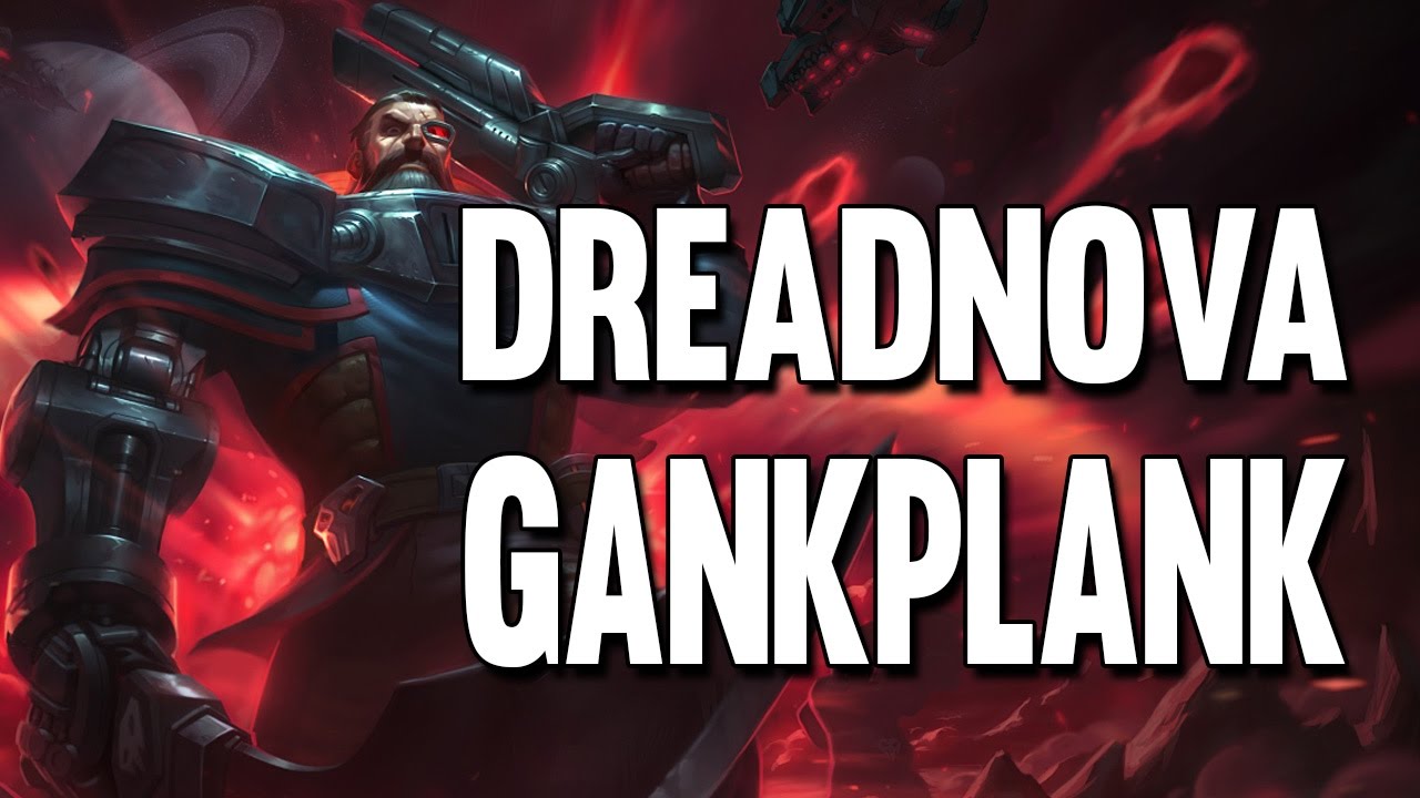 SKIN DREADNOVA GANGPLANK - SPOTLIGHT LEAGUE OF LEGENDS - YouTube