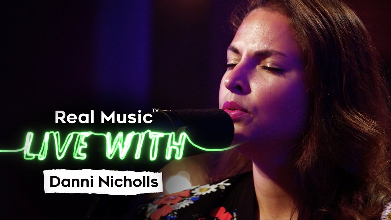 Live With: Danni Nicholls - Wish I Were Alone - YouTube