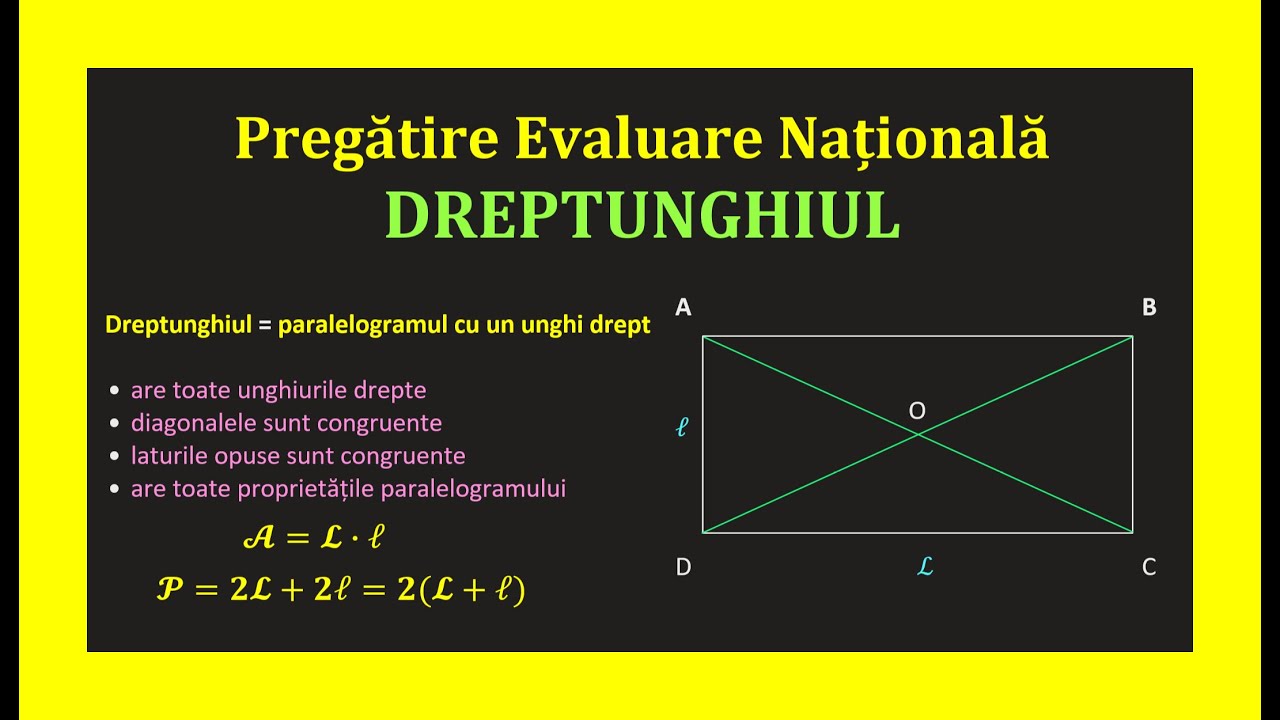 Pregatire Evaluare Nationala 2022 Matematica Dreptunghiul Proprietati ...