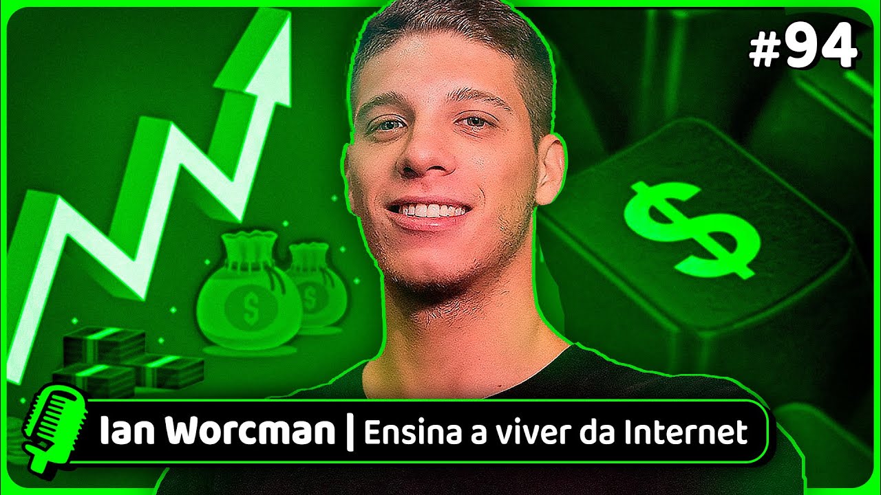 Ian Worcman | @IanWorcmanOBS Aprenda a Viver da Internet | Nave Podcast ...