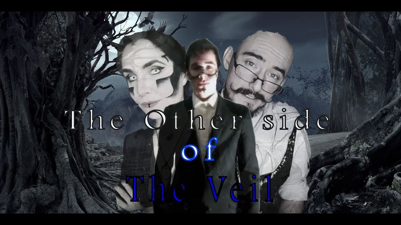Episode 24 The Other Side of the Veil - YouTube