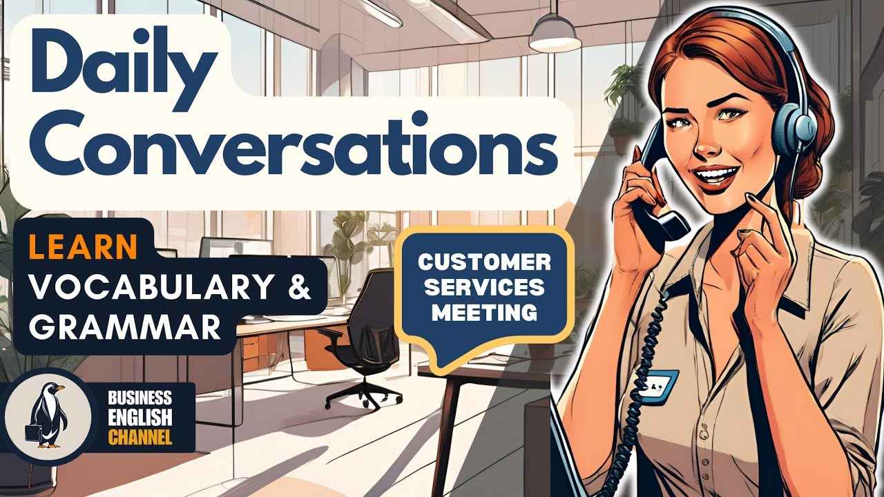 Customer Service Excellence: Business English Listening Practice ...