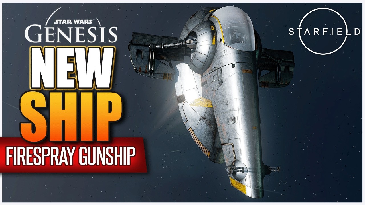 STARFIELD - NEW Ship - Firespray Gunship Review - Star Wars Genesis # ...
