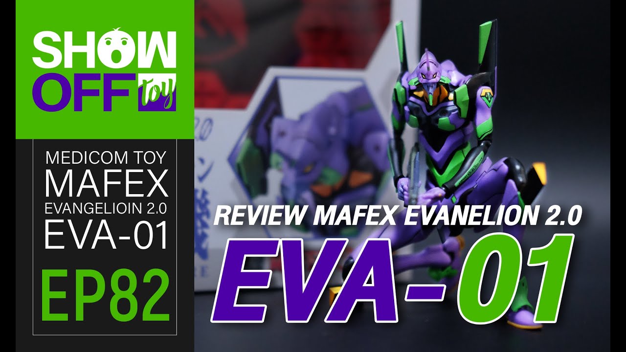 รีวิว Mafex EVA-01 Ikari Shinji Evangelion 2.0 [SHOW OFF TOY EP.82] - YouTube