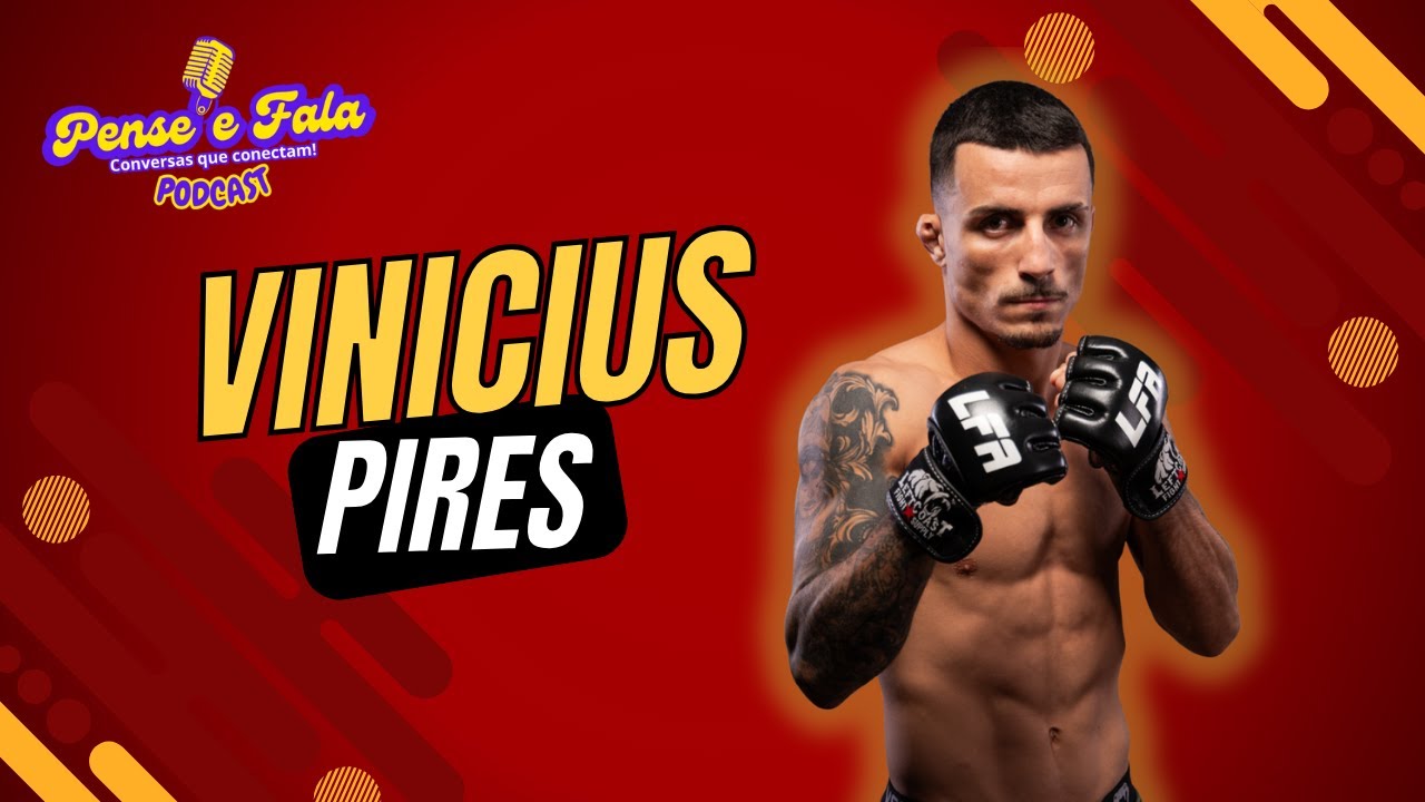 VINICIUS PIRES - PENSE E FALA #03 - YouTube
