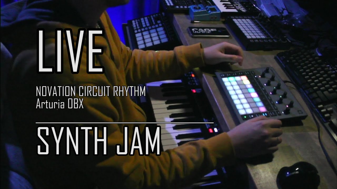 LIVE on Circuit Rhythm and VST Synth | Dawless jam - YouTube