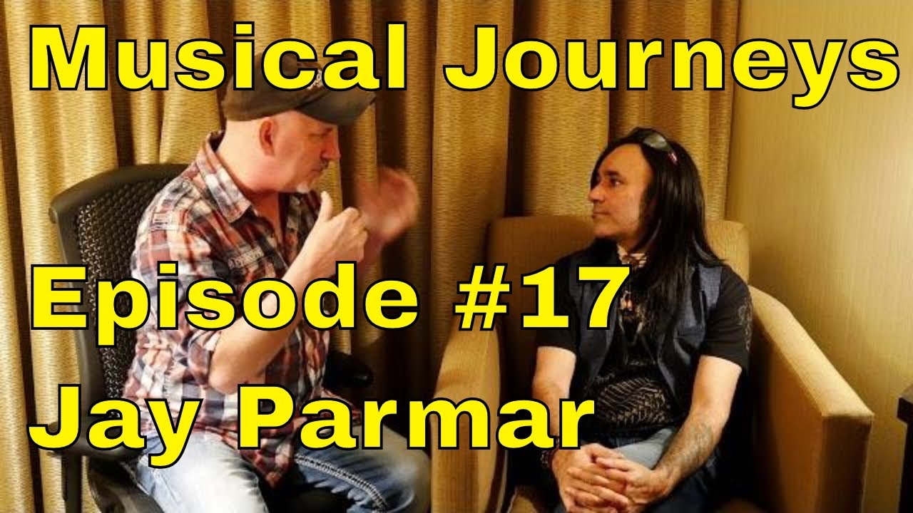 Jay Parmar Musical Journeys Episode #17 - YouTube