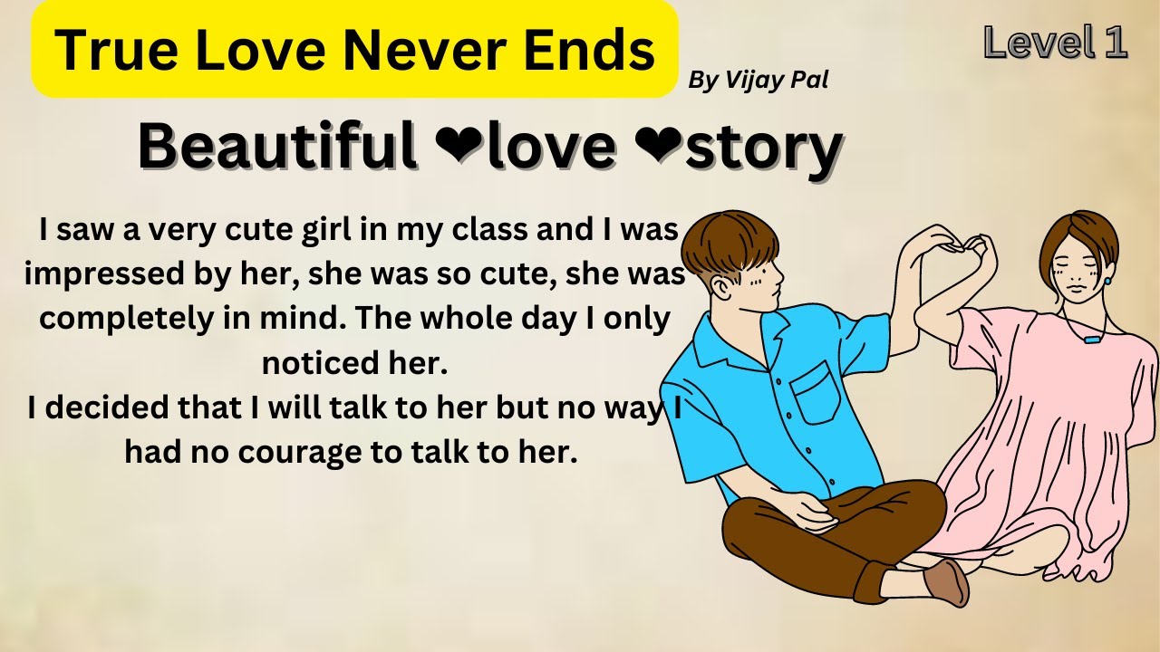 Improve your English | Beautiful Love Story | True Love Never Ends ...