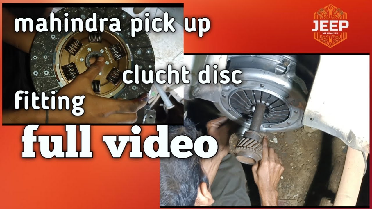 Mahindra pick up clutch disc installation - YouTube