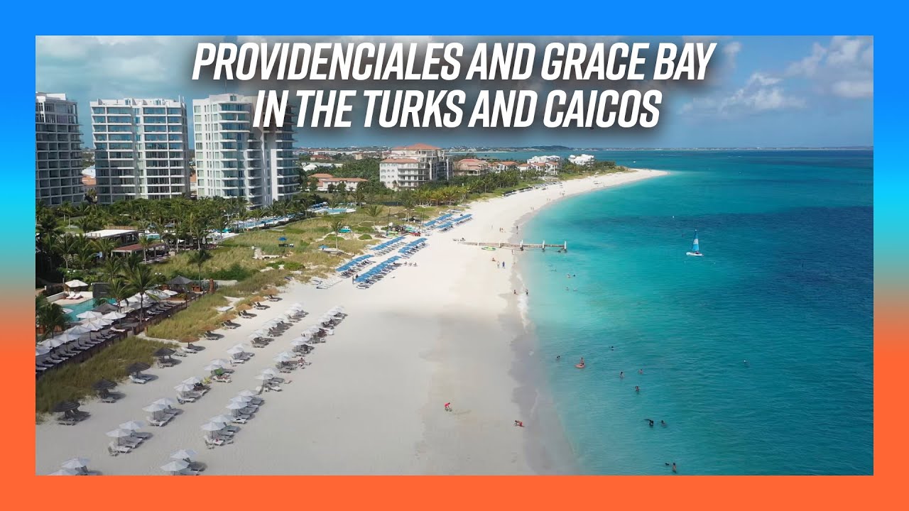 Providenciales Turks and Caicos Islands Vacation in 4K - YouTube