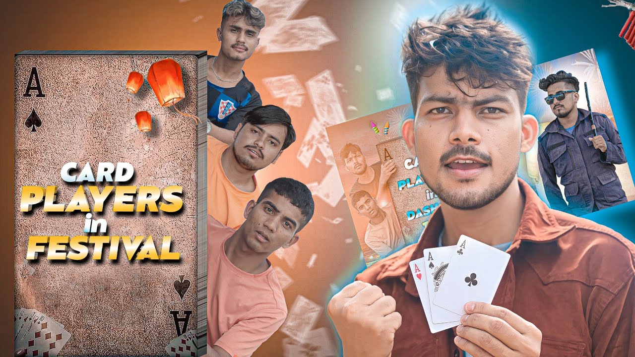 CARD PLAYERS IN FESTIVAL || TYPES OF CARD PLAYERS || PRABHAT KIRAN DC ...