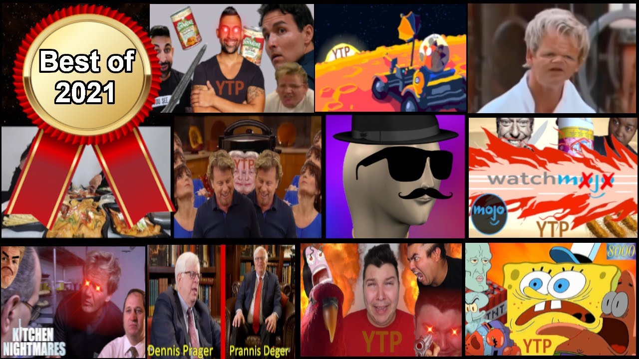 YTP Compilation (Best of 2021 Edition) - YouTube