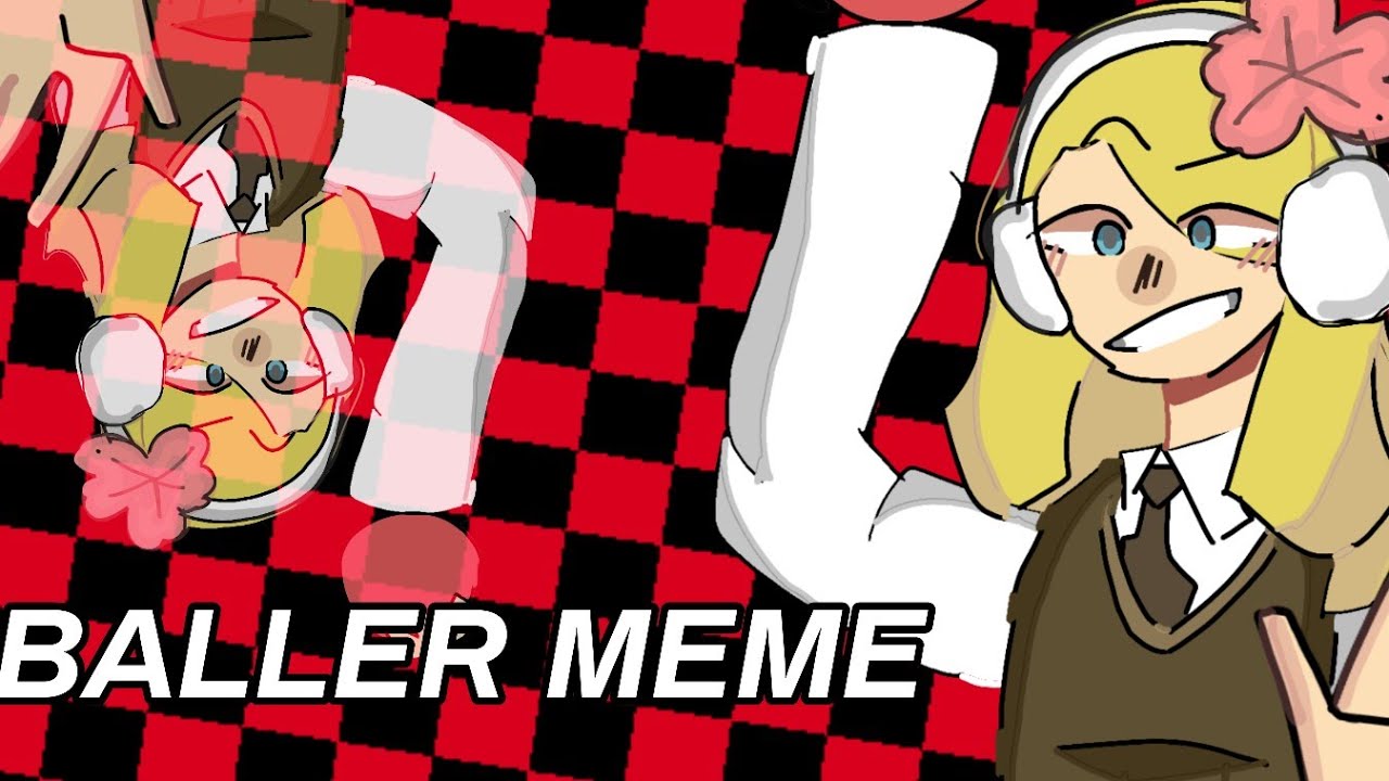 BALLER meme | by ashaustin - YouTube