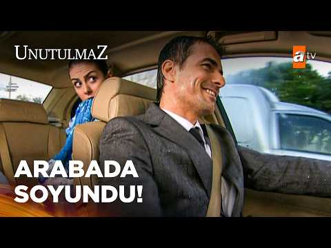 Arabada beklenmedik yakınlaşma! - Unutulmaz 1. Bölüm