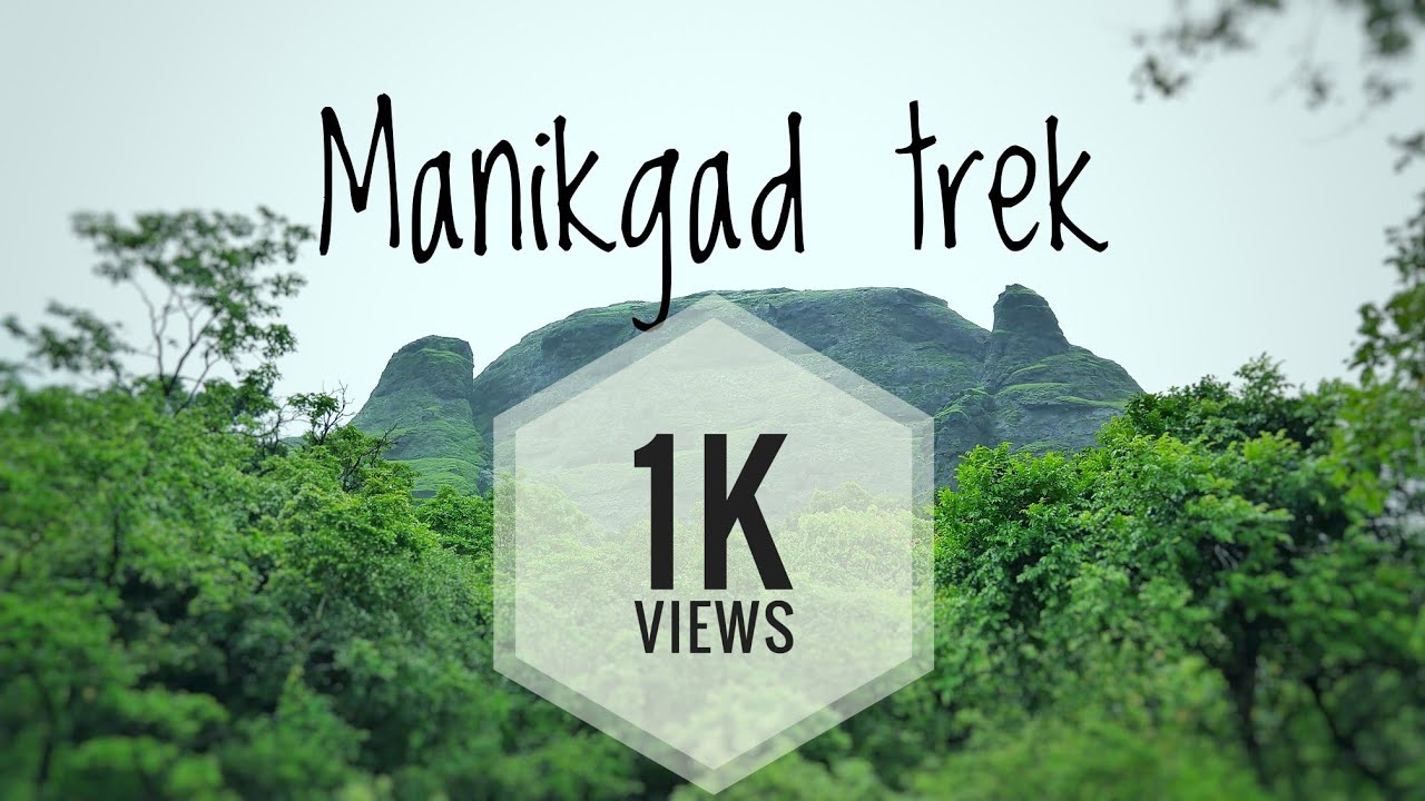 Manikgad trek| Forts of Maharashtra| Monsoon Trek near Mumbai| Fort ...
