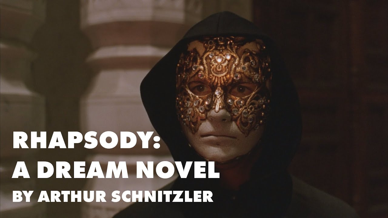 Rhapsody: A Dream Novel (Traumnovelle) By Arthur Schnitzler - English ...