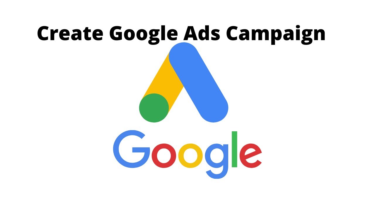 How to create the perfect Google Ads campaign | fast google ads ...