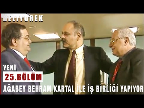Ağabey Behram Kartal ile İş Birliği Yapıyor - Deli Yürek - 25.Bölüm