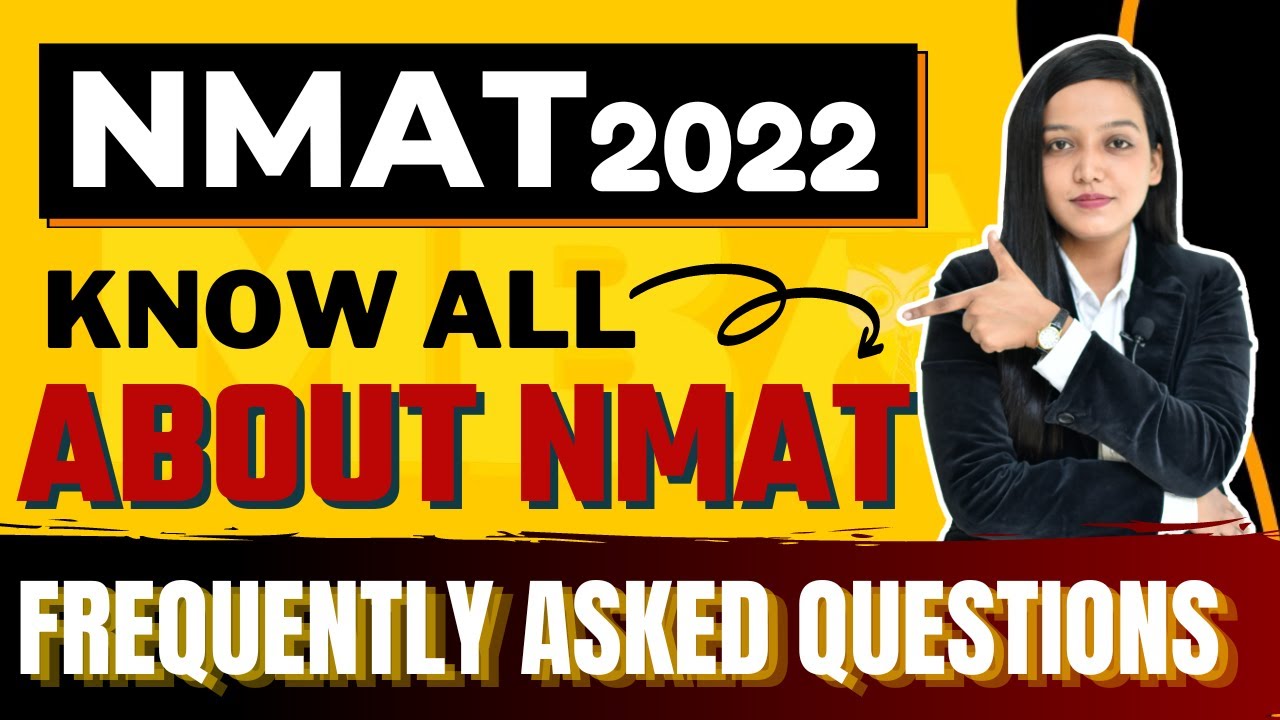 NMAT FAQs | NMIMS Management Aptitude Test | Eligibility | Applicatiuon ...