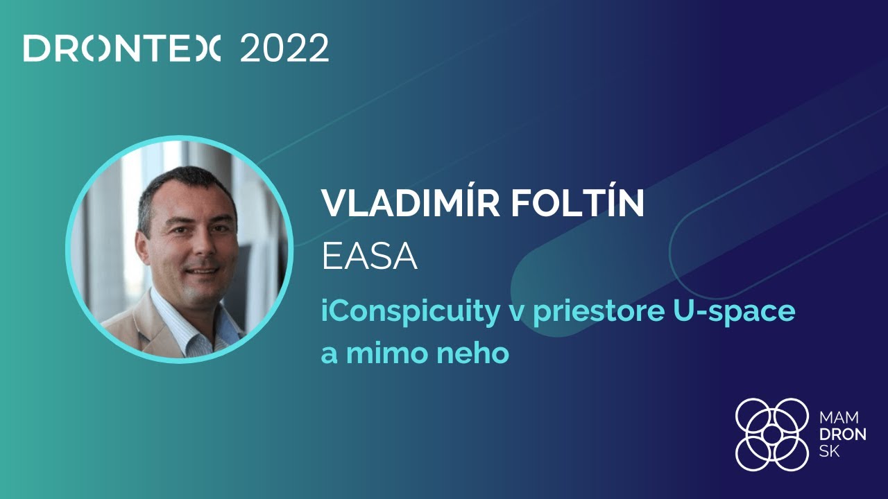 iConspicuity v priestore U-space a mimo neho_Vladimír Foltín_EASA ...