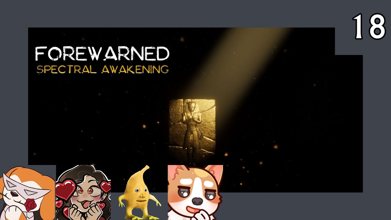 Forewarned (Part 18) - YouTube