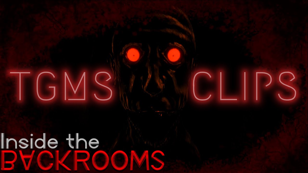 Inside The Backrooms: (TGMS Clips) - YouTube