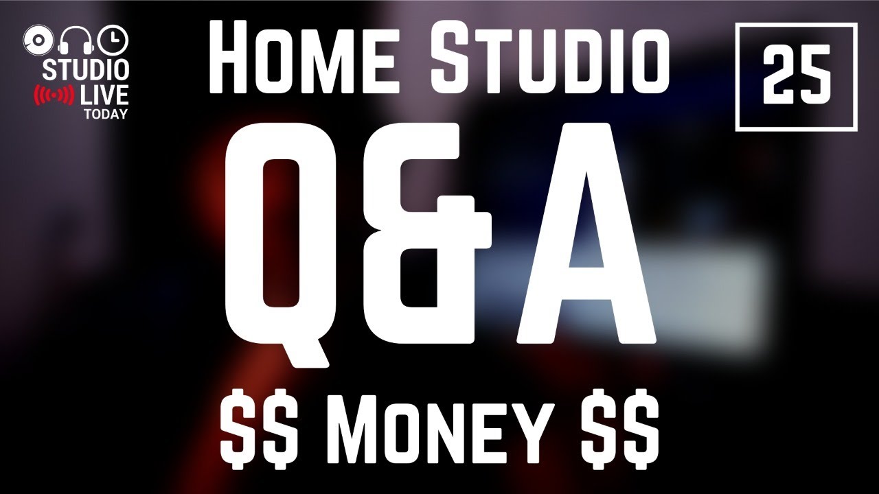Music + Money | Home Studio Q&A #25 - YouTube