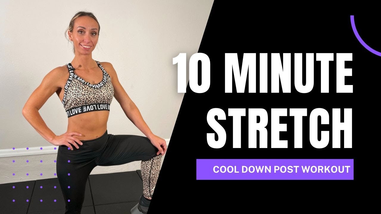 10 Minute Stretch | Cool Down Post Workout - YouTube