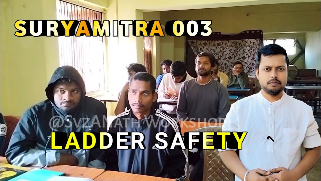 Ladder Safety || Suryamitra Solar Training || ADS Foundation || Svz A ...