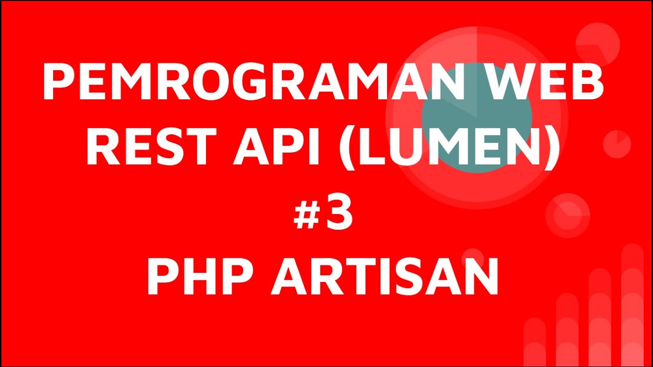 Tutorial Belajar Api Menggunakan Laravel Lumen 3 Php Artisan Youtube 7196