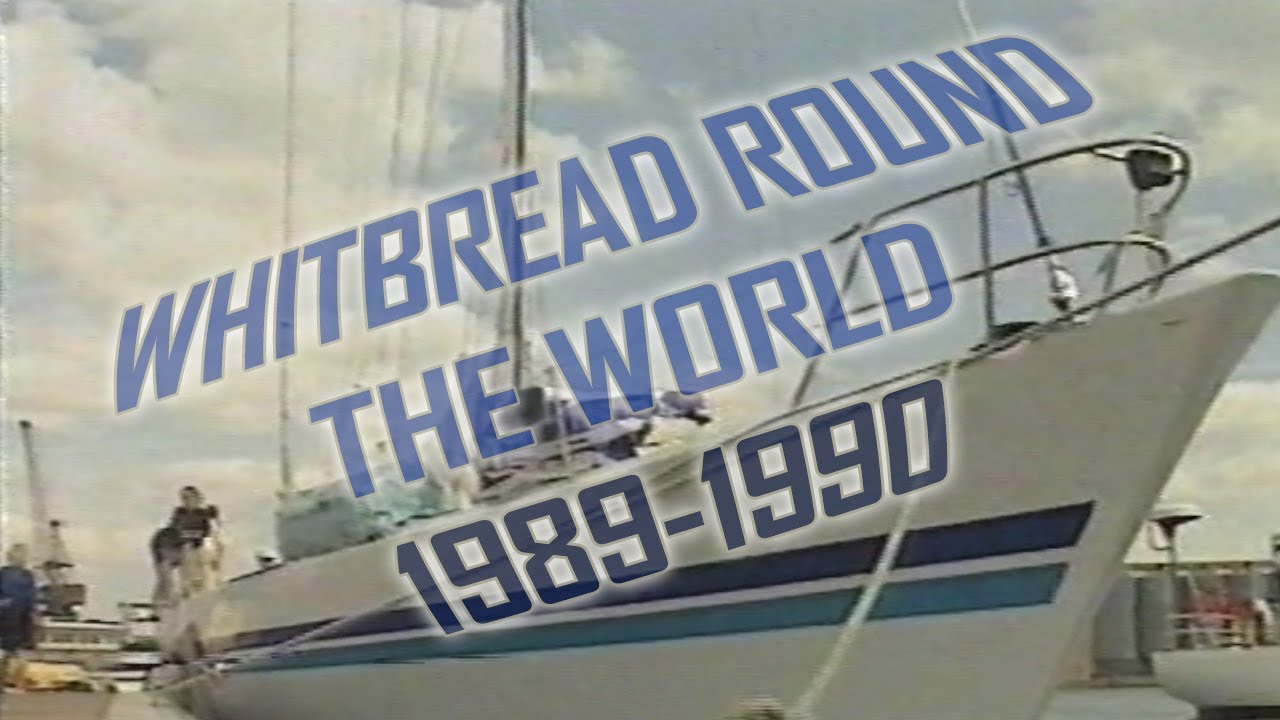 Whitbread Round The World 1989-1990 (startti Southamptonista). - YouTube