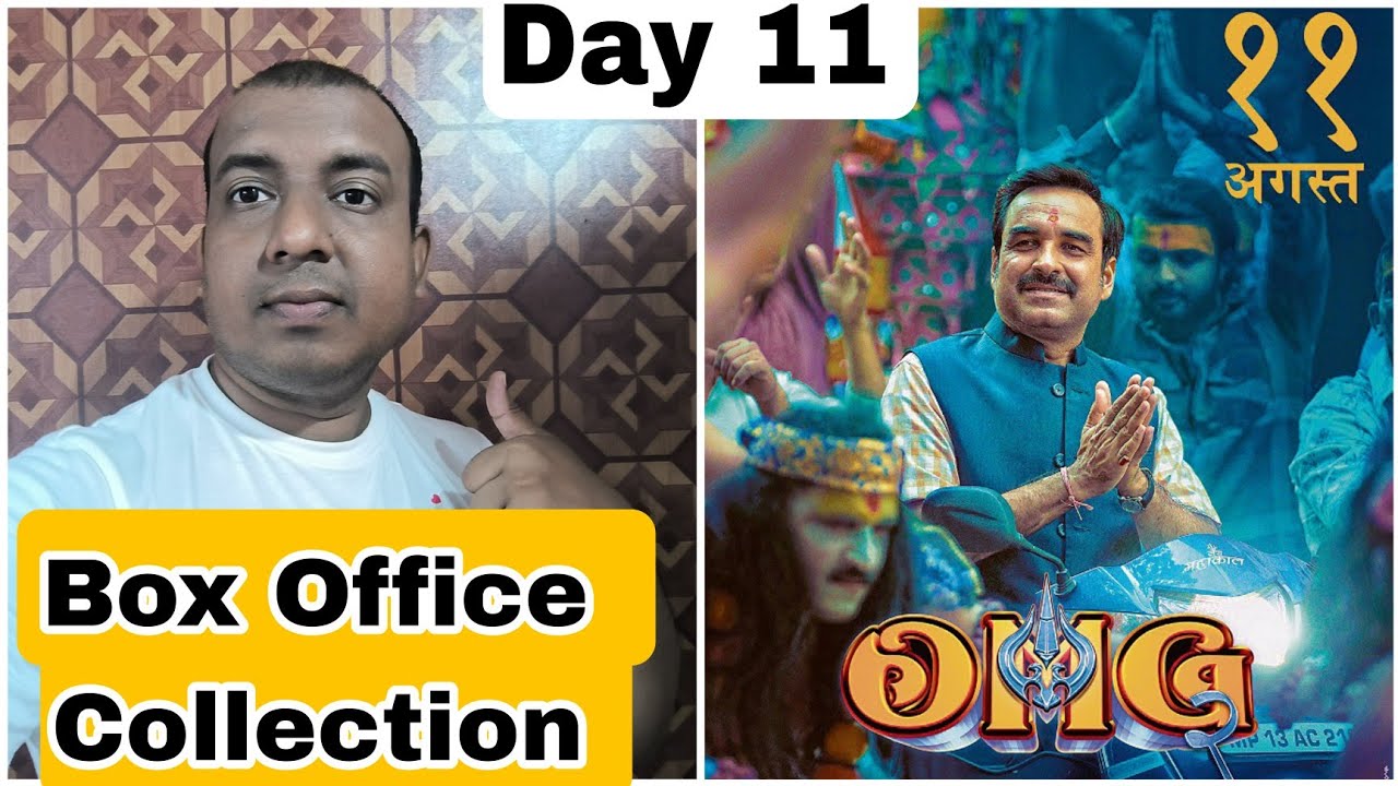 OMG 2 Movie Box Office Collection Day 11 - YouTube