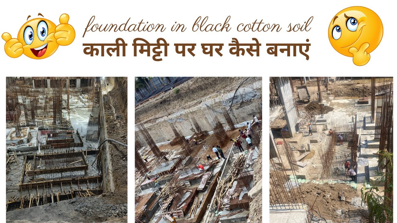 Foundation in black cotton soil ! Foundation! Soil stabilization ...