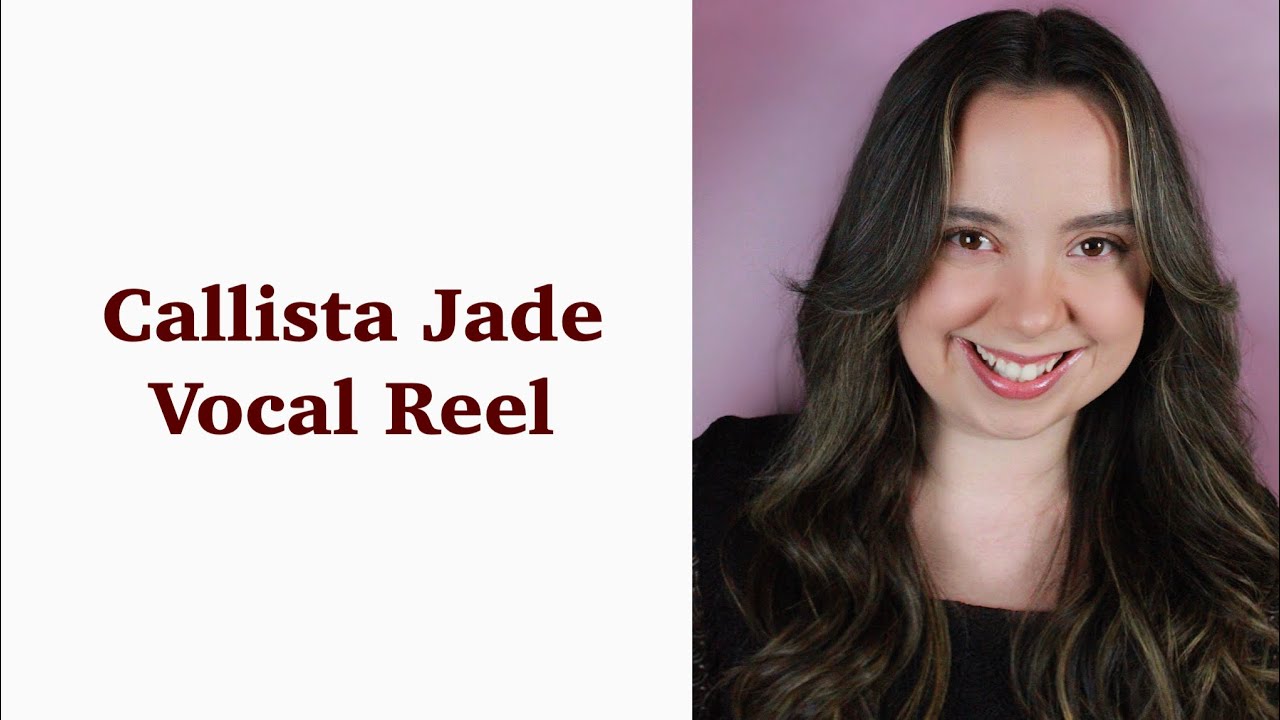 Callista Jade Vocal Reel - YouTube