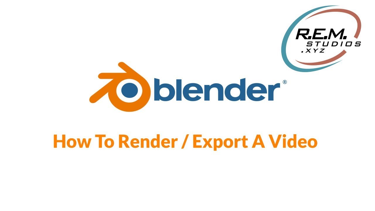 Blender - How To Render / Export A Video - YouTube