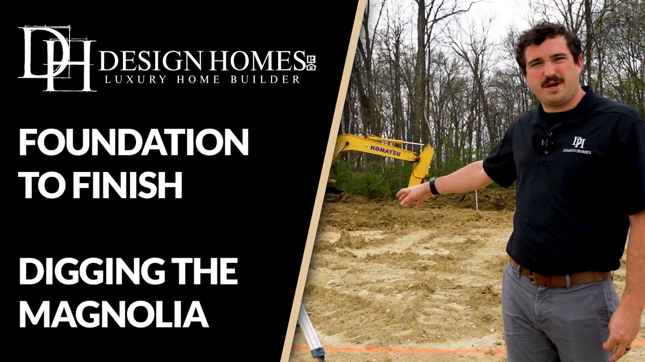 Design Homes - Foundation to Finish - Digging the Magnolia - YouTube