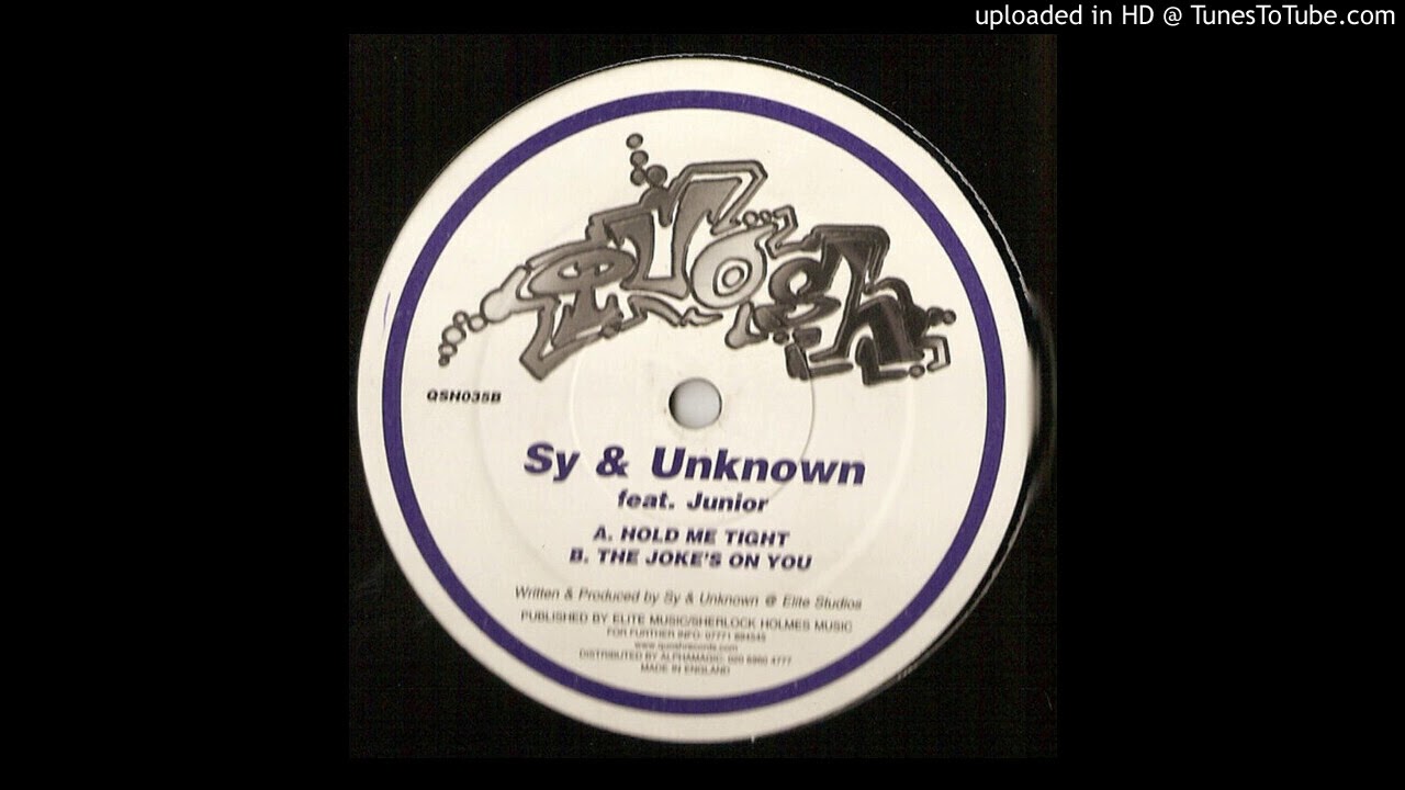 Sy & Unknown Feat. Junior - Hold Me Tight - YouTube