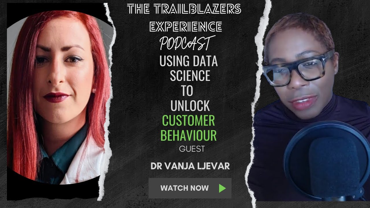 Episode 12 Dr VANJA LJEVAR Chief Data Scientist How data unlocks ...