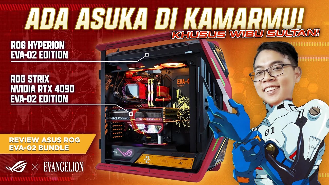 Asuka Langley! Waifu Nomor 2, PC Nomor 1! Review ROG X Evangelion EVA-02 - YouTube