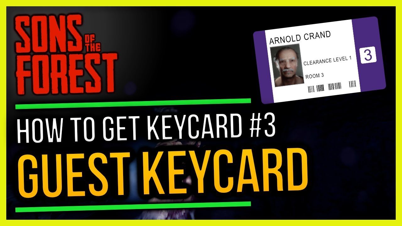 Sons of the Forest - How to Get the Guest Keycard (Keycard #3) - YouTube