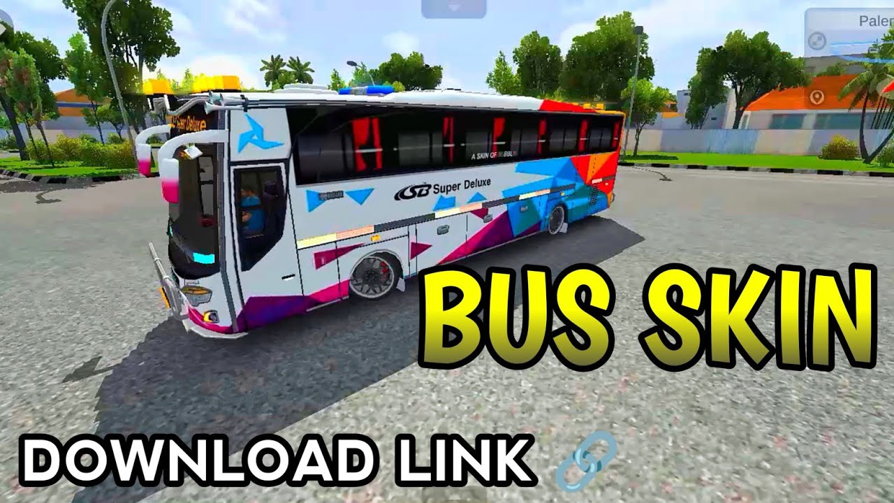 SB Super Deluxe Bus Skin Download | SB Super Deluxe Bus Simulator ...